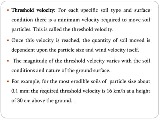 Wind erosion and it's control | PPTX