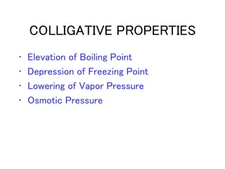 Chapter-6-Colligative-Properties.ppt | Chemistry | Science