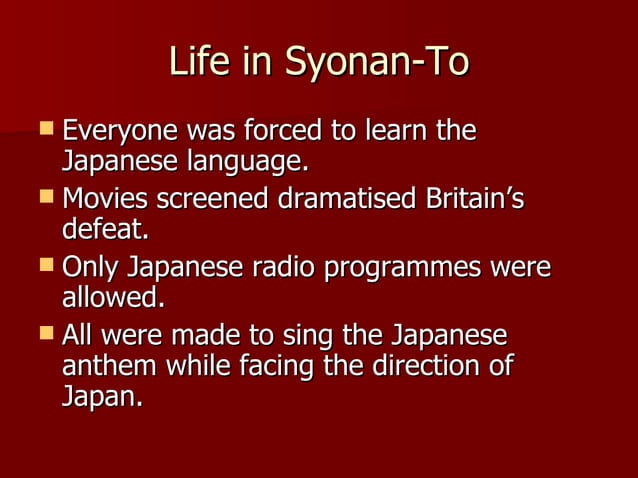 Chapter 6 - How did WWII affect Singapore? | PPT