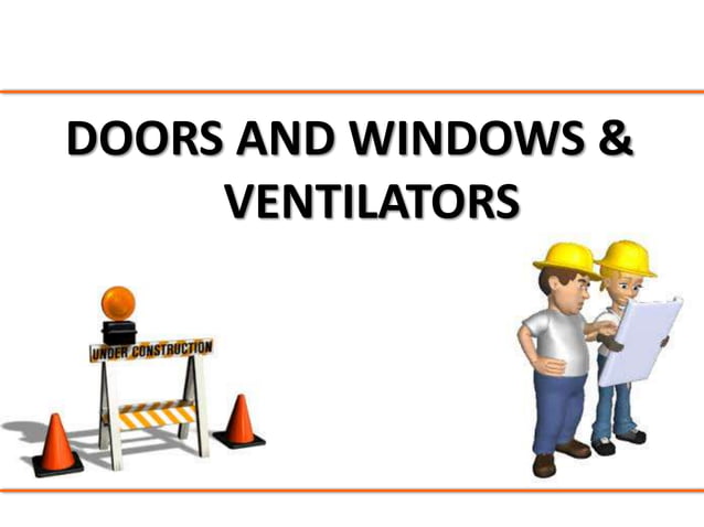 Chapter 6 doors, windows & ventilators | PPTX | Home Security | Home & Garden