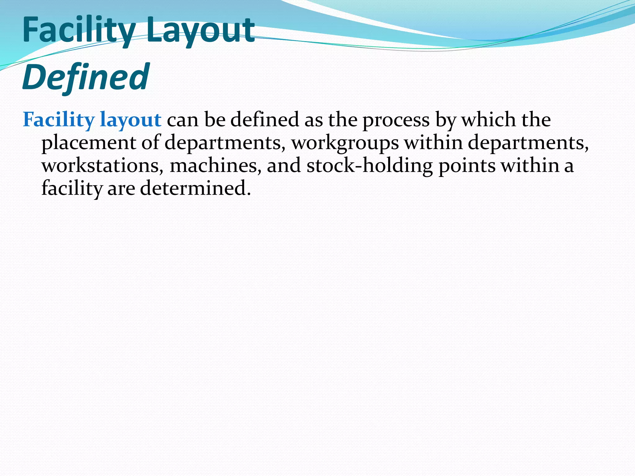 CHAPTER-6 Facility Location and Layout 1.pptx