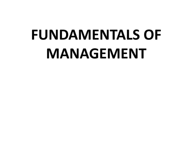Fundamental of Management | PPTX | Human Resources | Business