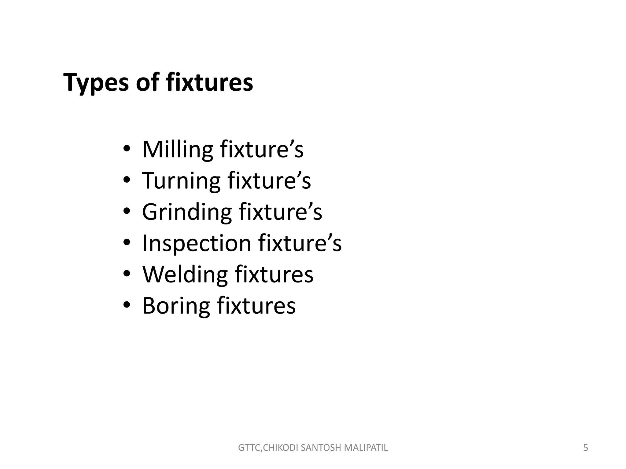 Chapter -6 Types of Fixtures.pptx