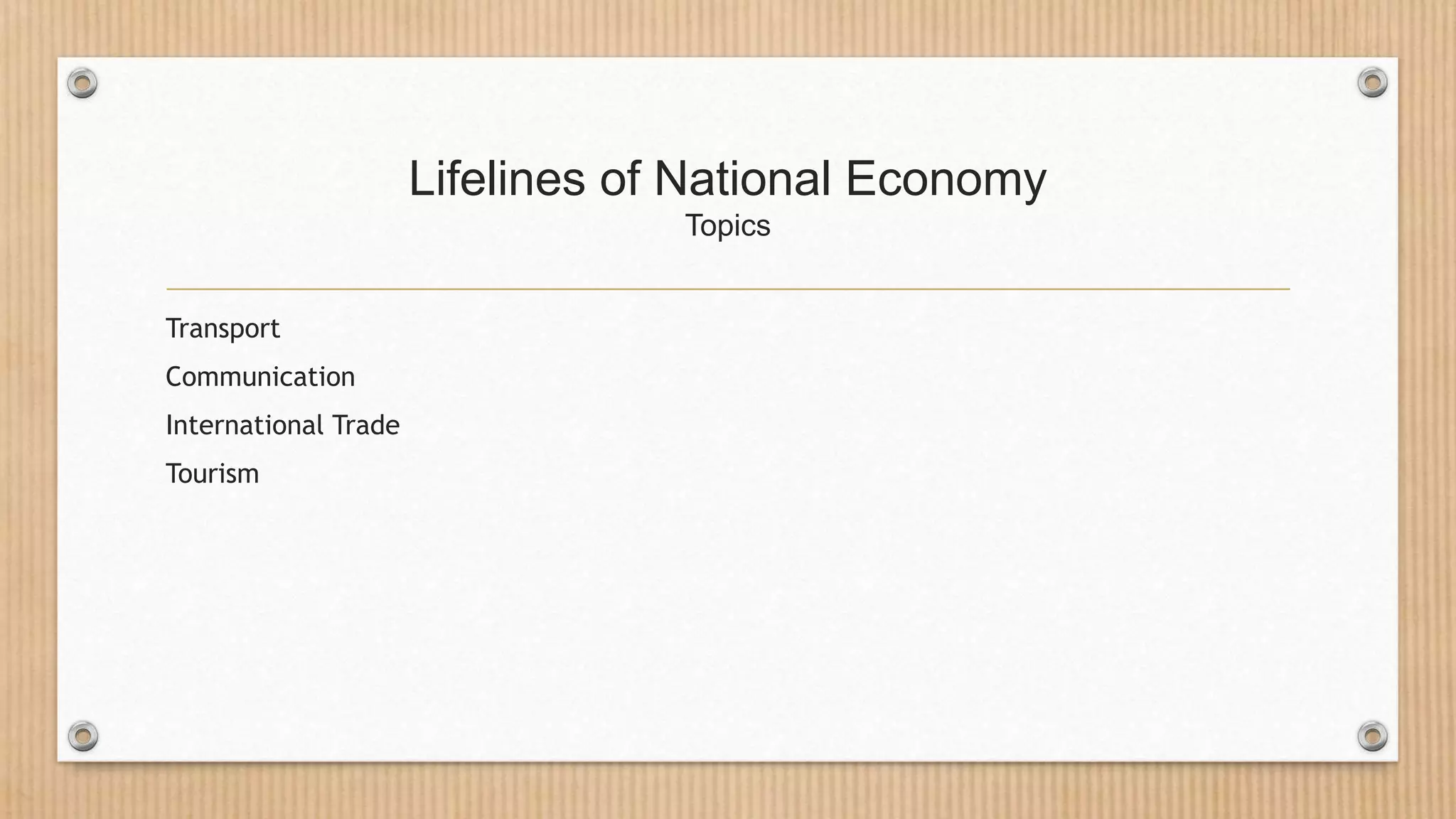 Geography Class 10 Lifelines of National Economy PPT | PPTX