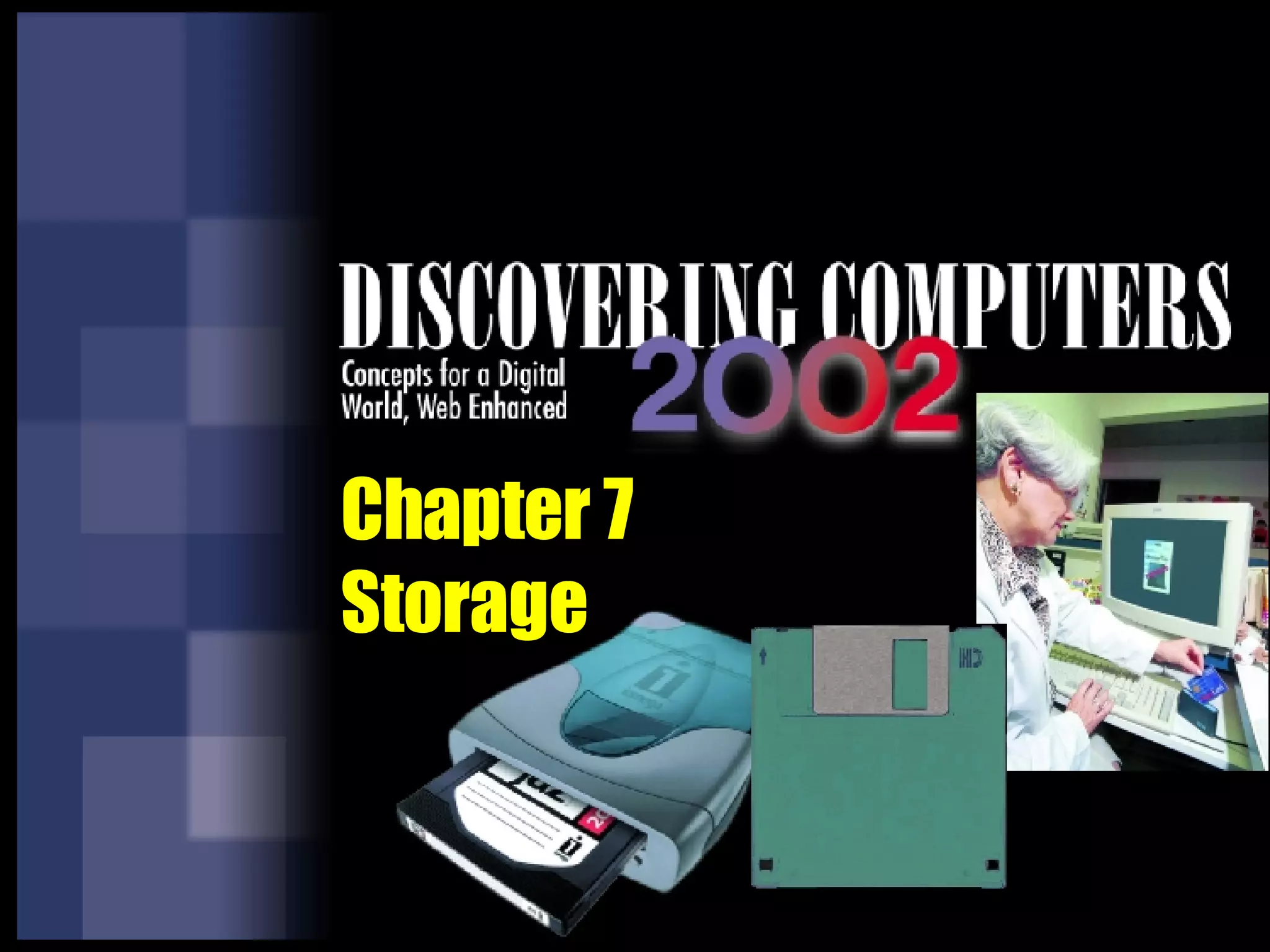 Chapter 7 Storage | PPT