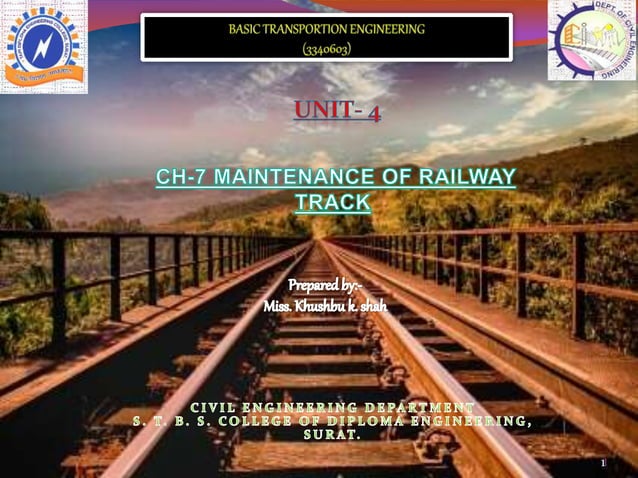 Chapter 7 Maintenance of railway track | PPTX