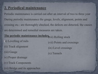 Chapter 7 Maintenance of railway track | PPTX