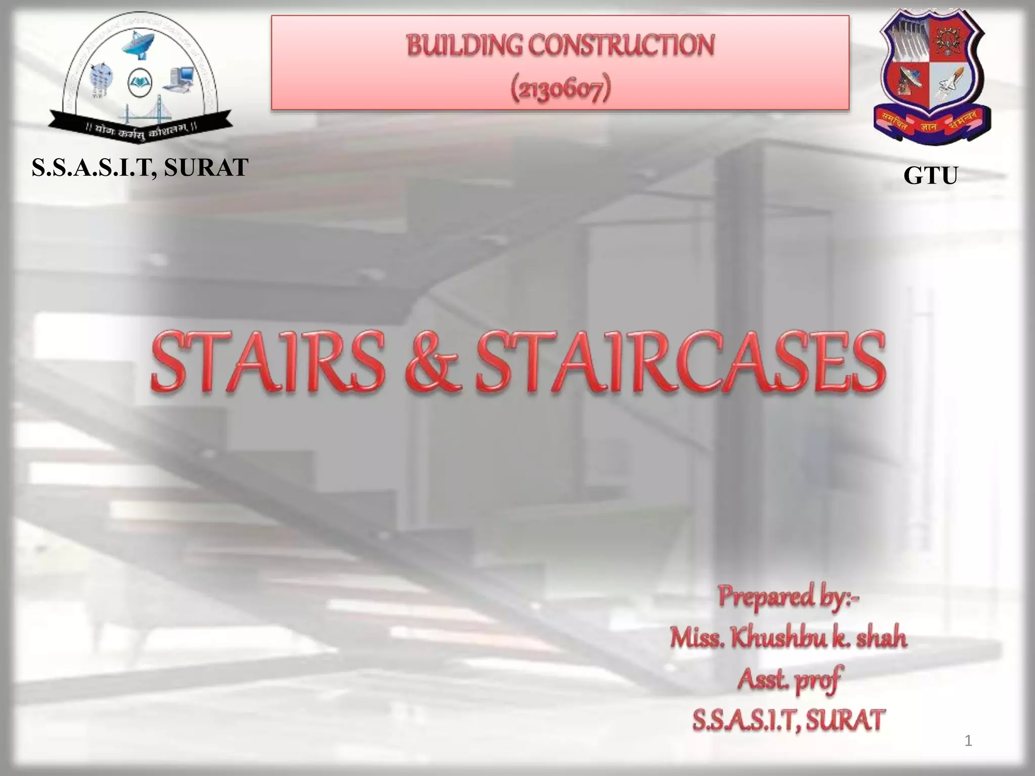 Chapter 7 stairs & staircases | PPTX