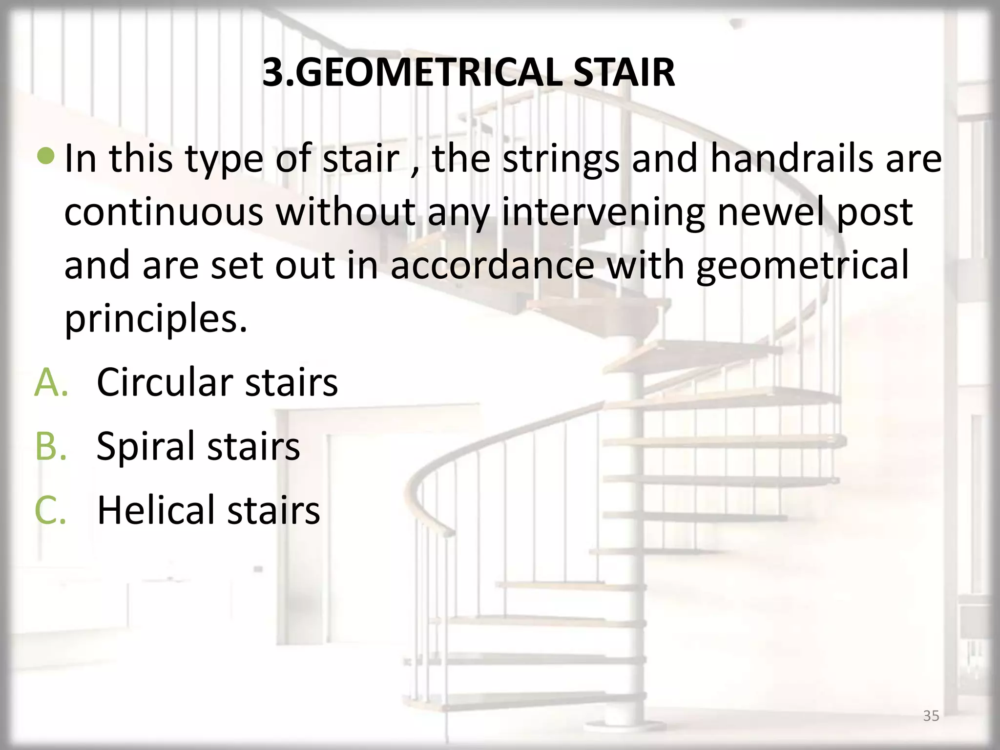 Chapter 7 stairs & staircases | PPTX