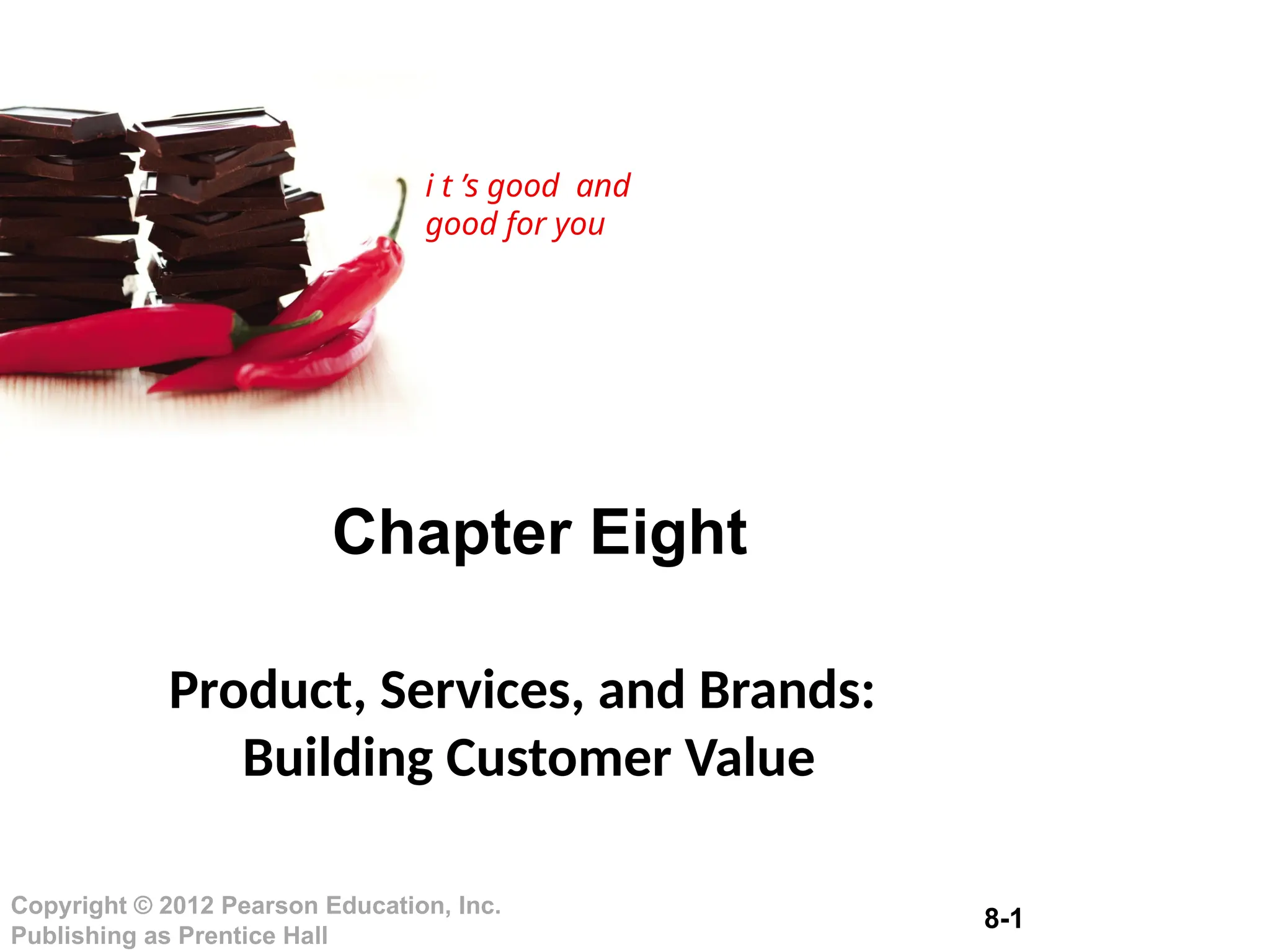 Chapter-8-Product-Services-and-Brands-Building-Customer-Value.pptx
