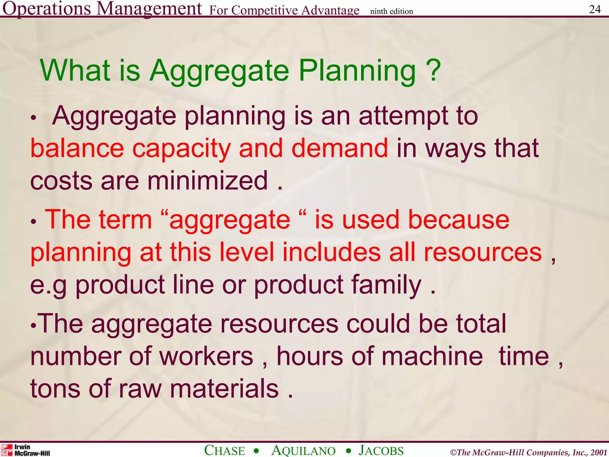 Chapter-8 Capacity Planning, Aggregate Planning and Scheduling.pptx