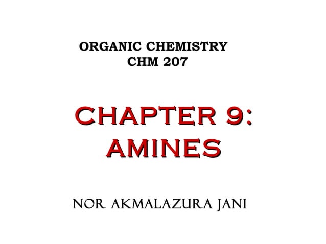 Chapter 9-amines | PPT | Chemistry | Science