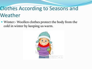 Chapter 9 clothes our basic need | PPTX