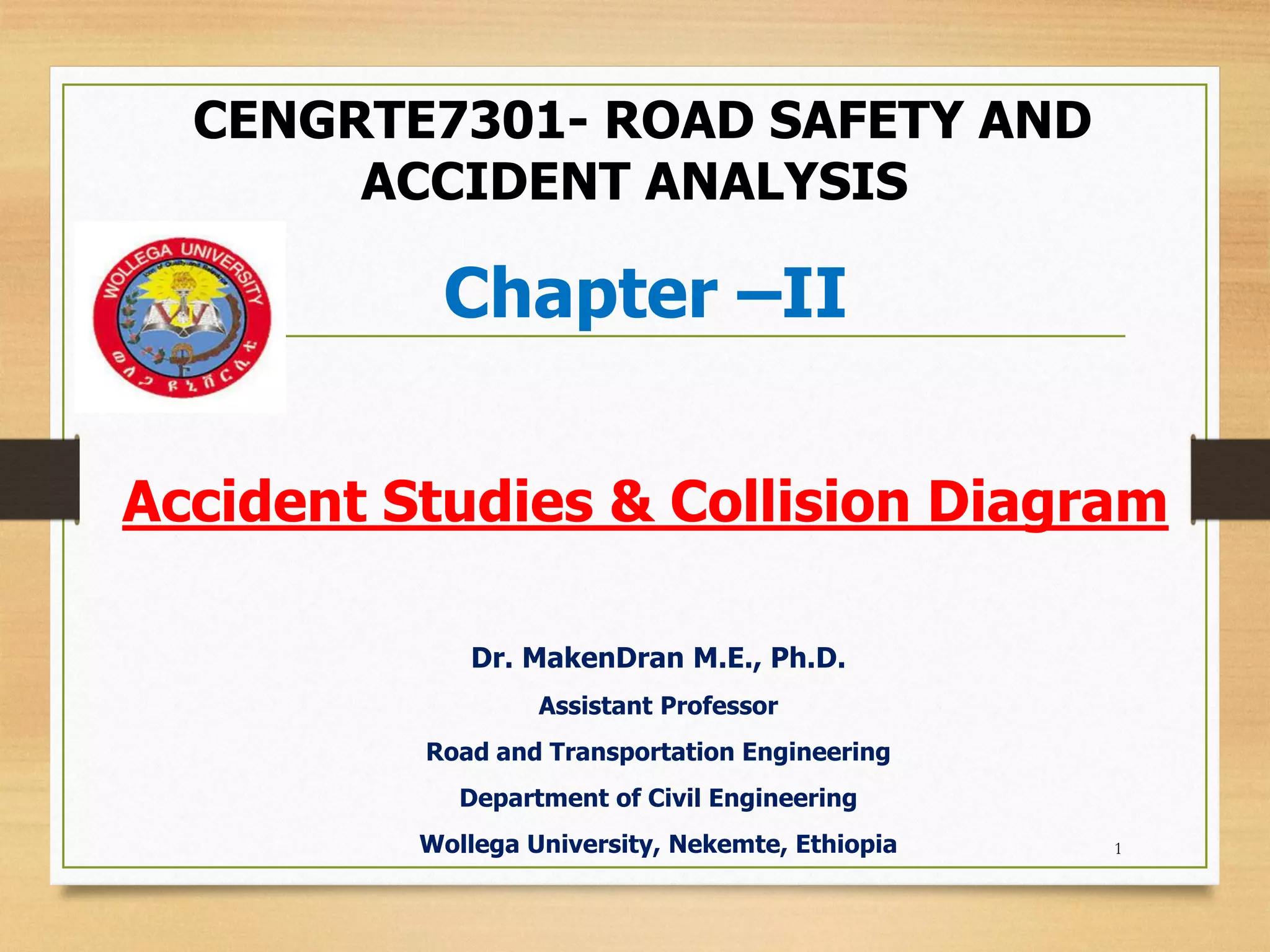 Dr.Makendran Chapter -II Accident Studies & Collision Diagram .pdf
