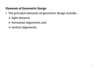 Geometric design of Highway Chapter-3-pptx | PPTX