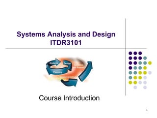 Course Outline System Analysis and Design | PPTX