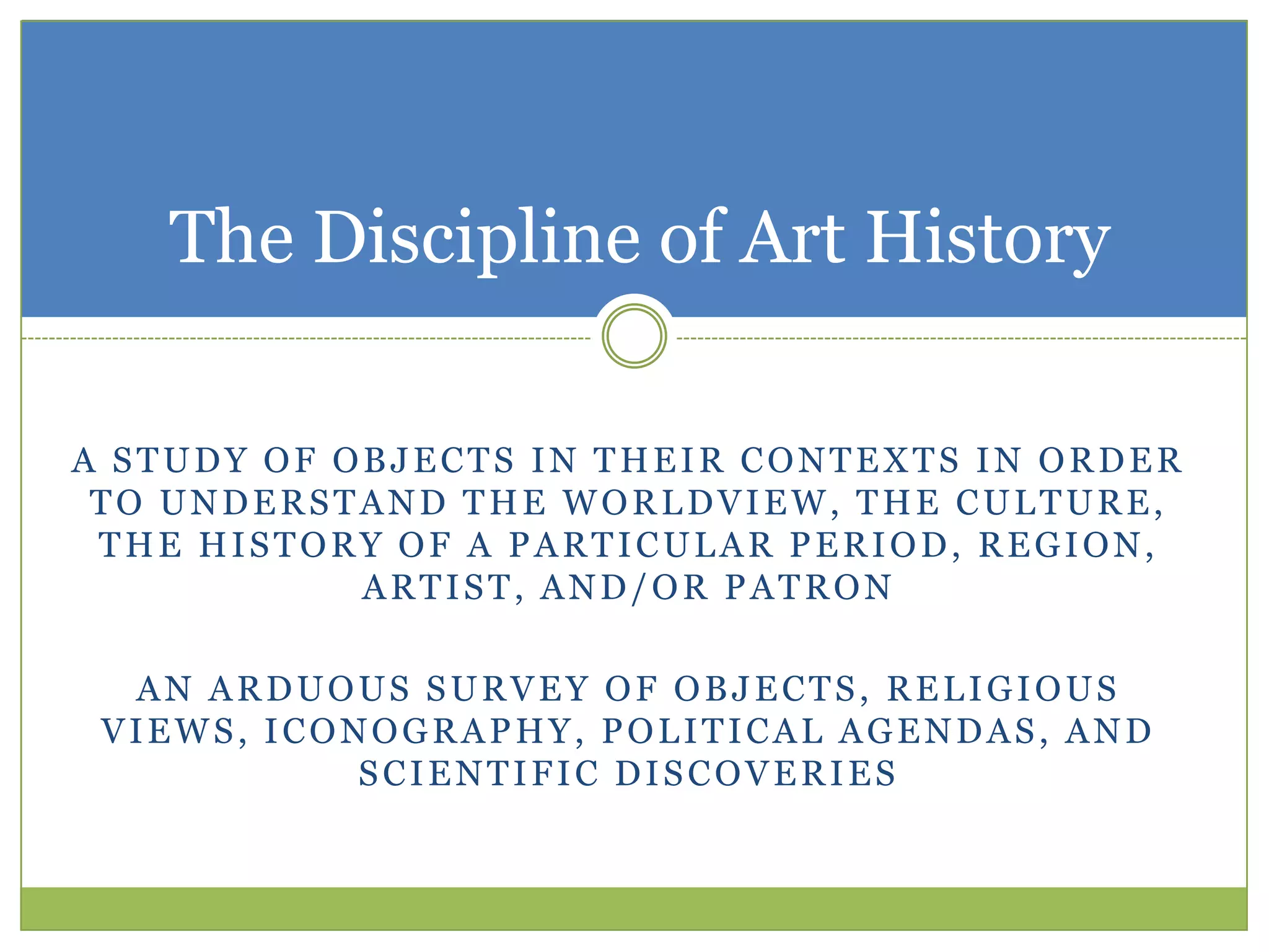 Art History 101. What is Art History? | PPT
