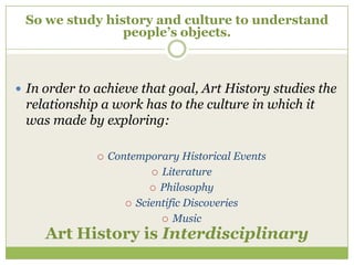 Art History 101. What is Art History? | PPT