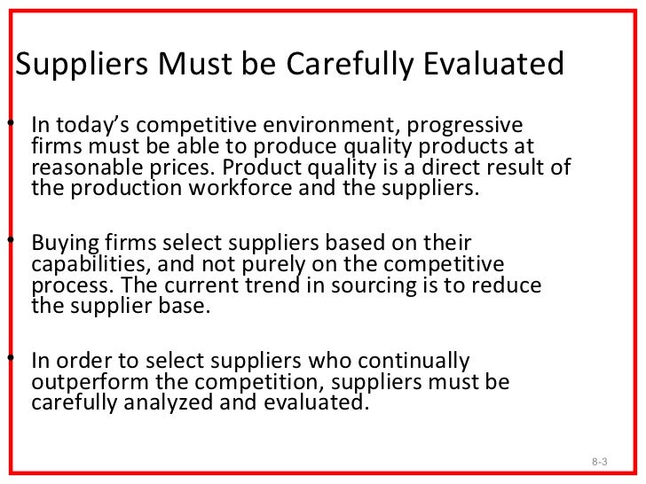 Supplier Selection Process Supplier Evaluation C S