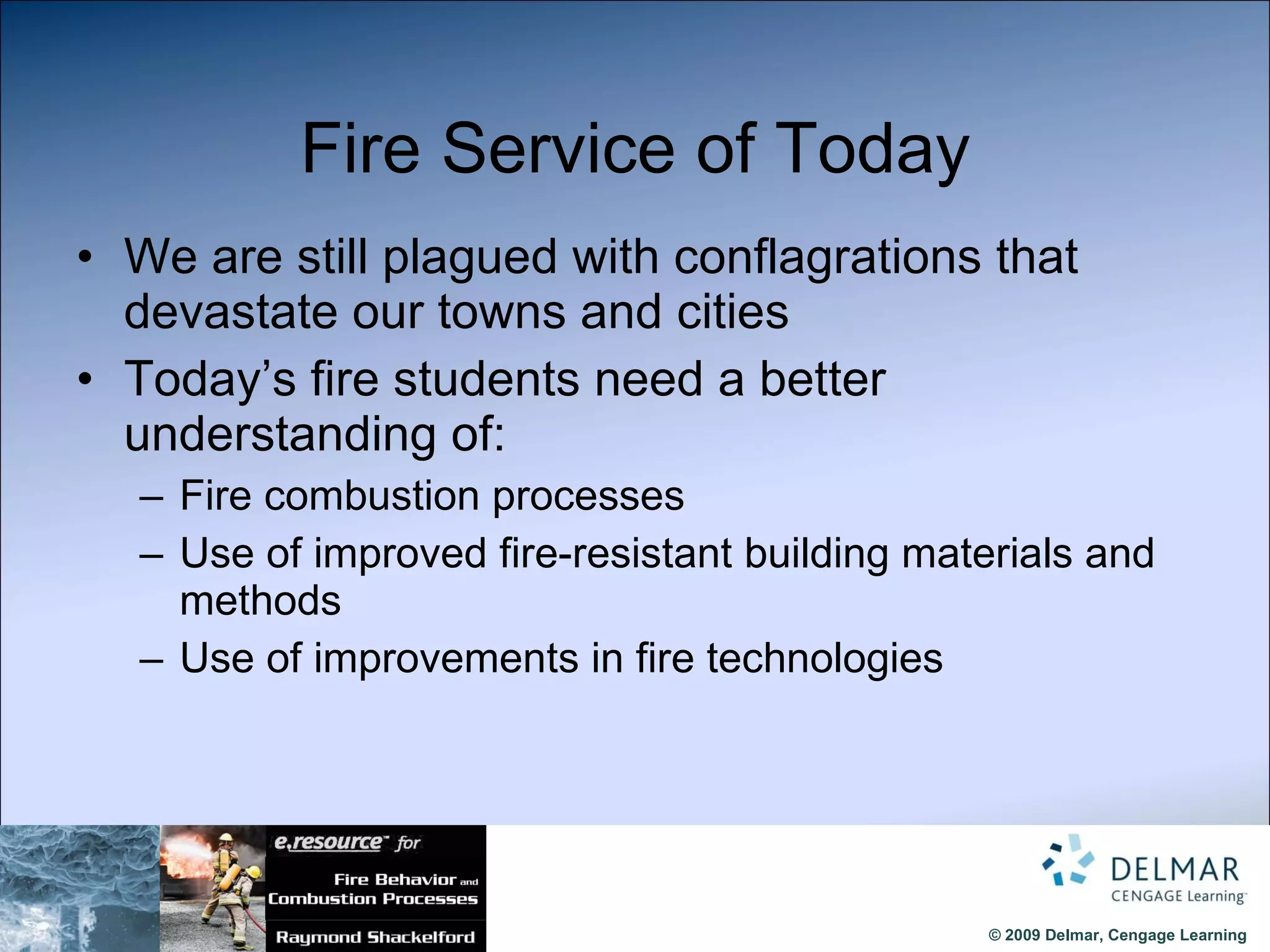 Chapter 01-American Fire Service: Past, Present, and Future | PPT