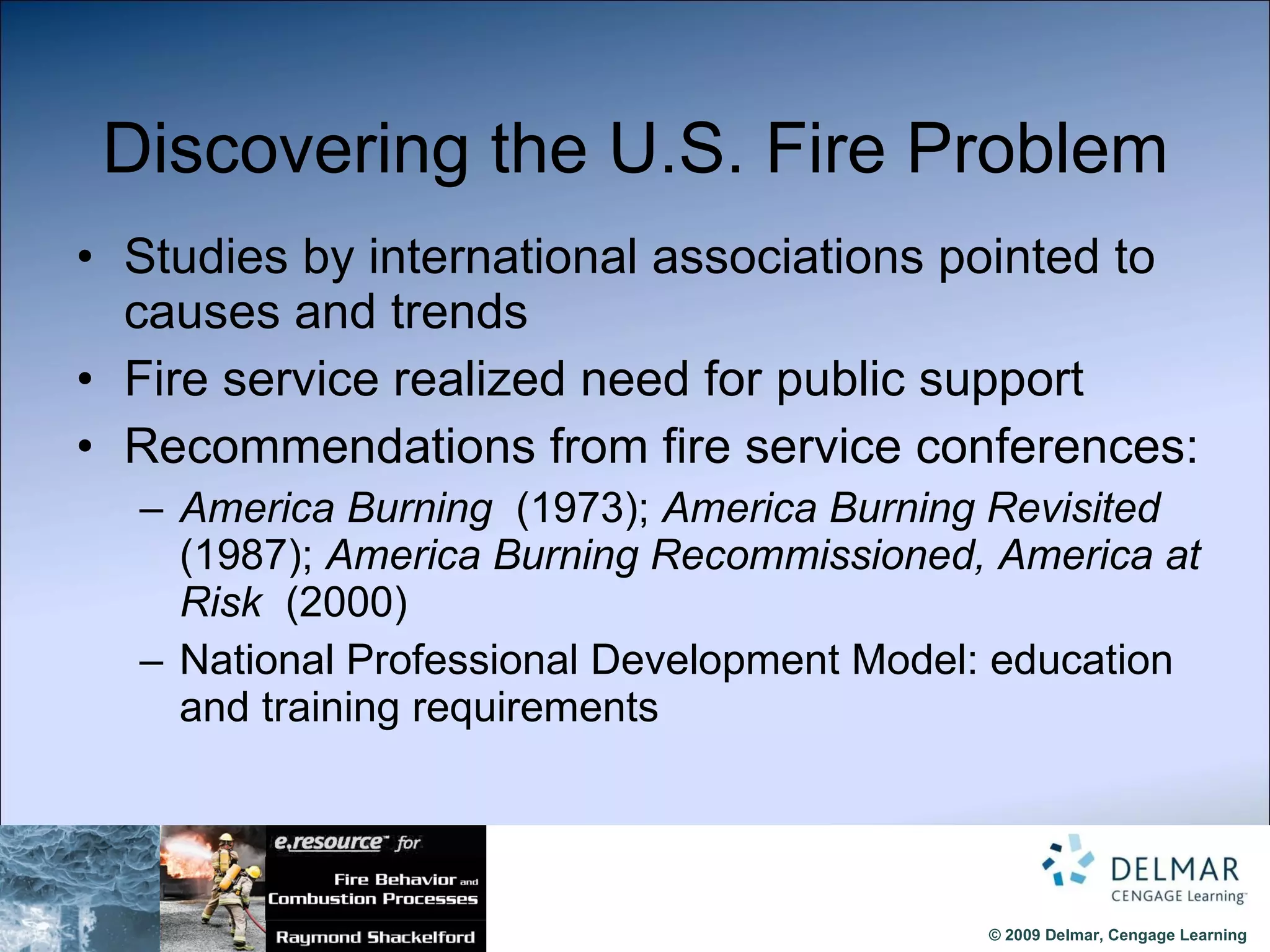 Chapter 01-American Fire Service: Past, Present, and Future | PPT