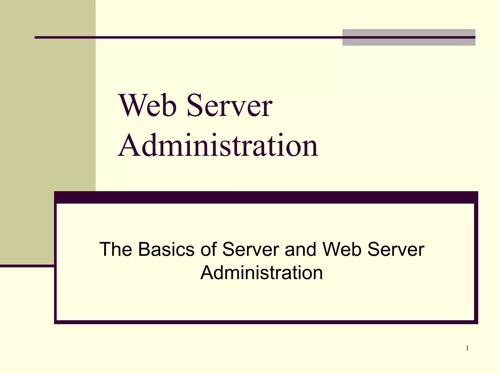 Web server administration | PPT