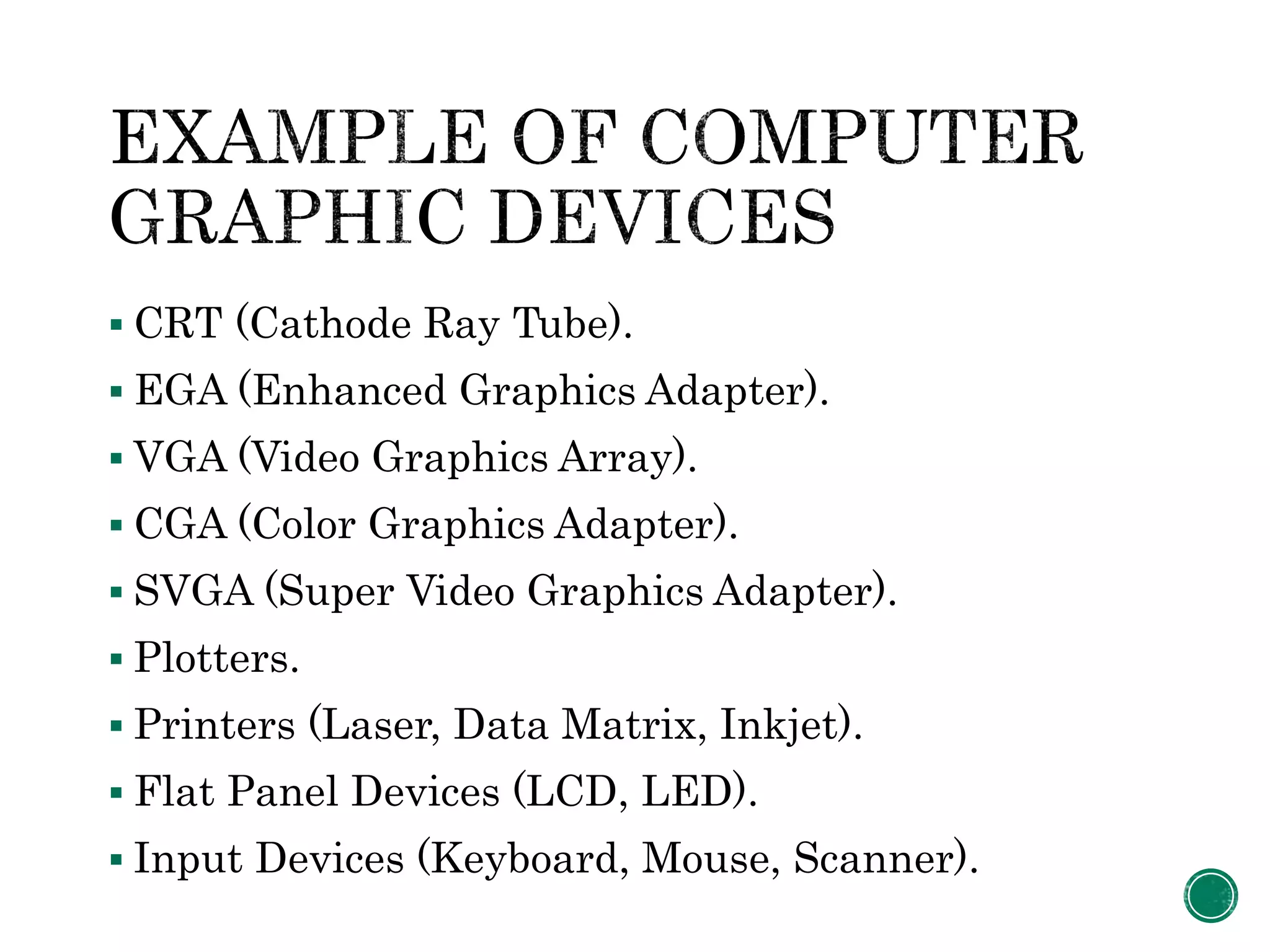 Computer Graphics - Introduction and CRT Devices | PPT