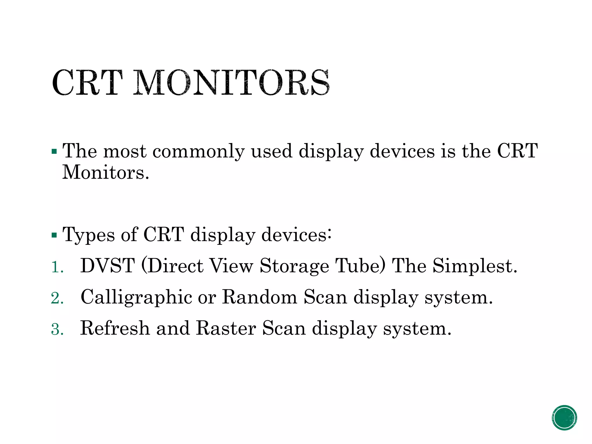 Computer Graphics - Introduction and CRT Devices | PPT