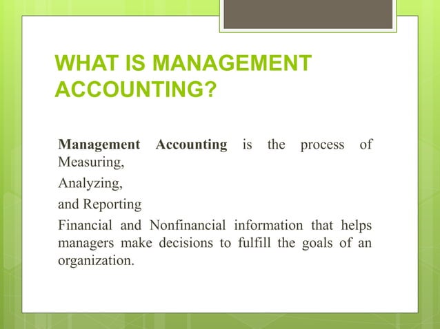 Introduction to Management Accounting | PPTX | Business Accounting ...