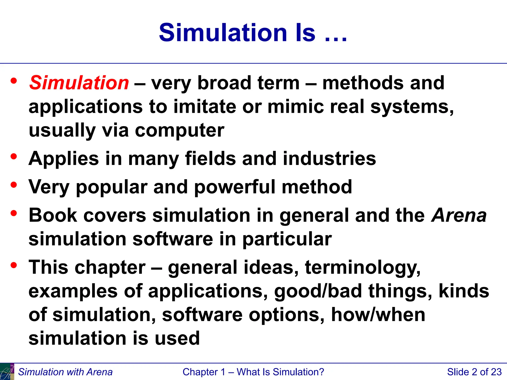 Simulation with ARENA Chapter 1: What is Simulation? | PPT