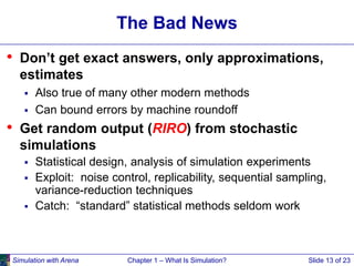 Simulation with ARENA Chapter 1: What is Simulation? | PPT