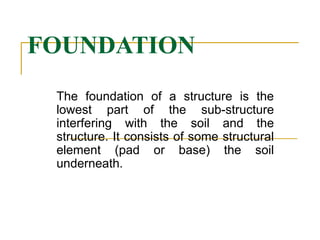 types of different foundation for building | PPT