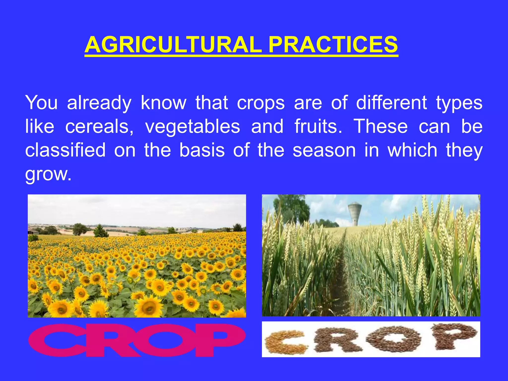 Chapter 01 crop production & management | PPTX