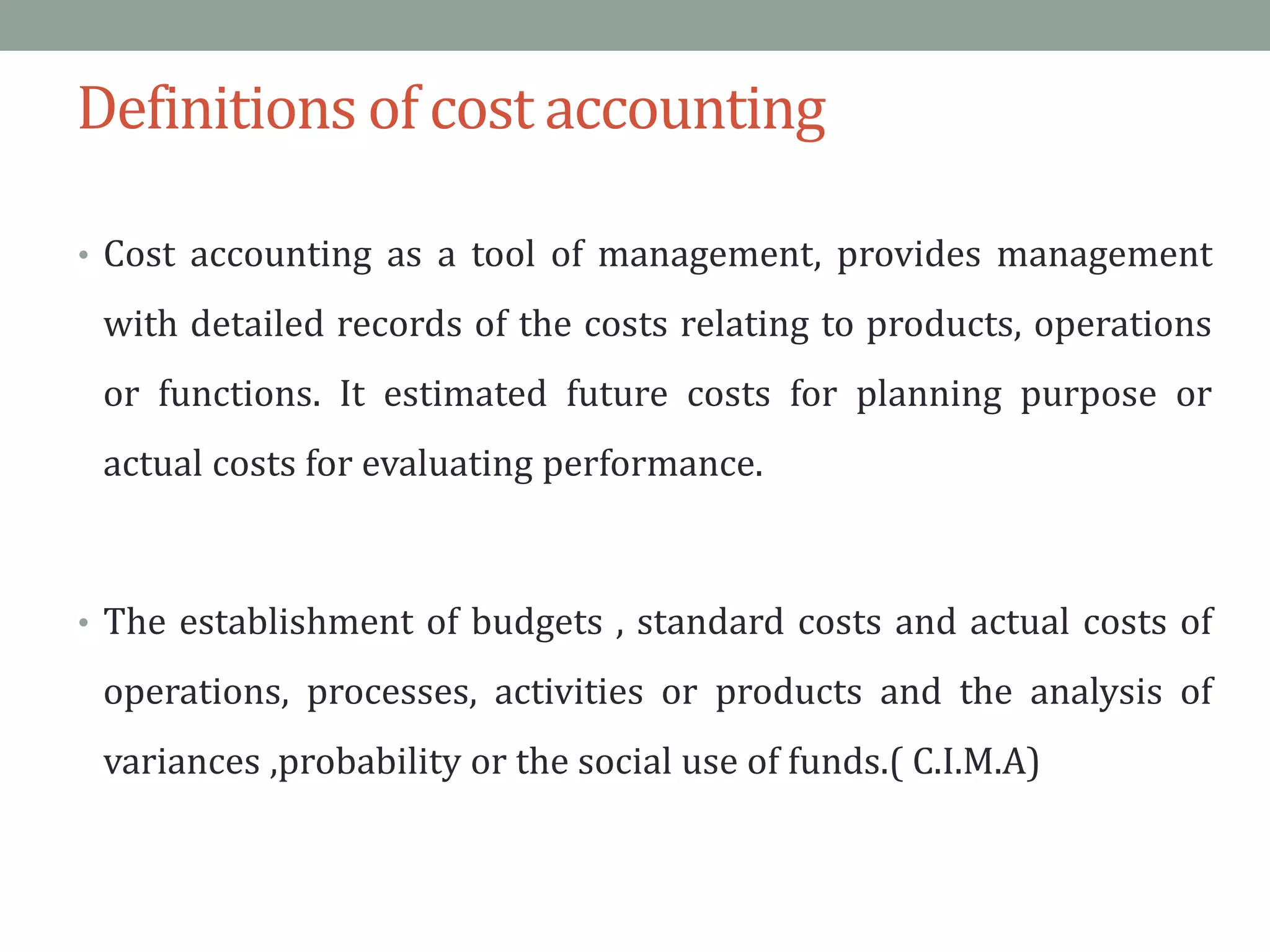 Chapter 01 introduction OF Cost Accounting | PPTX