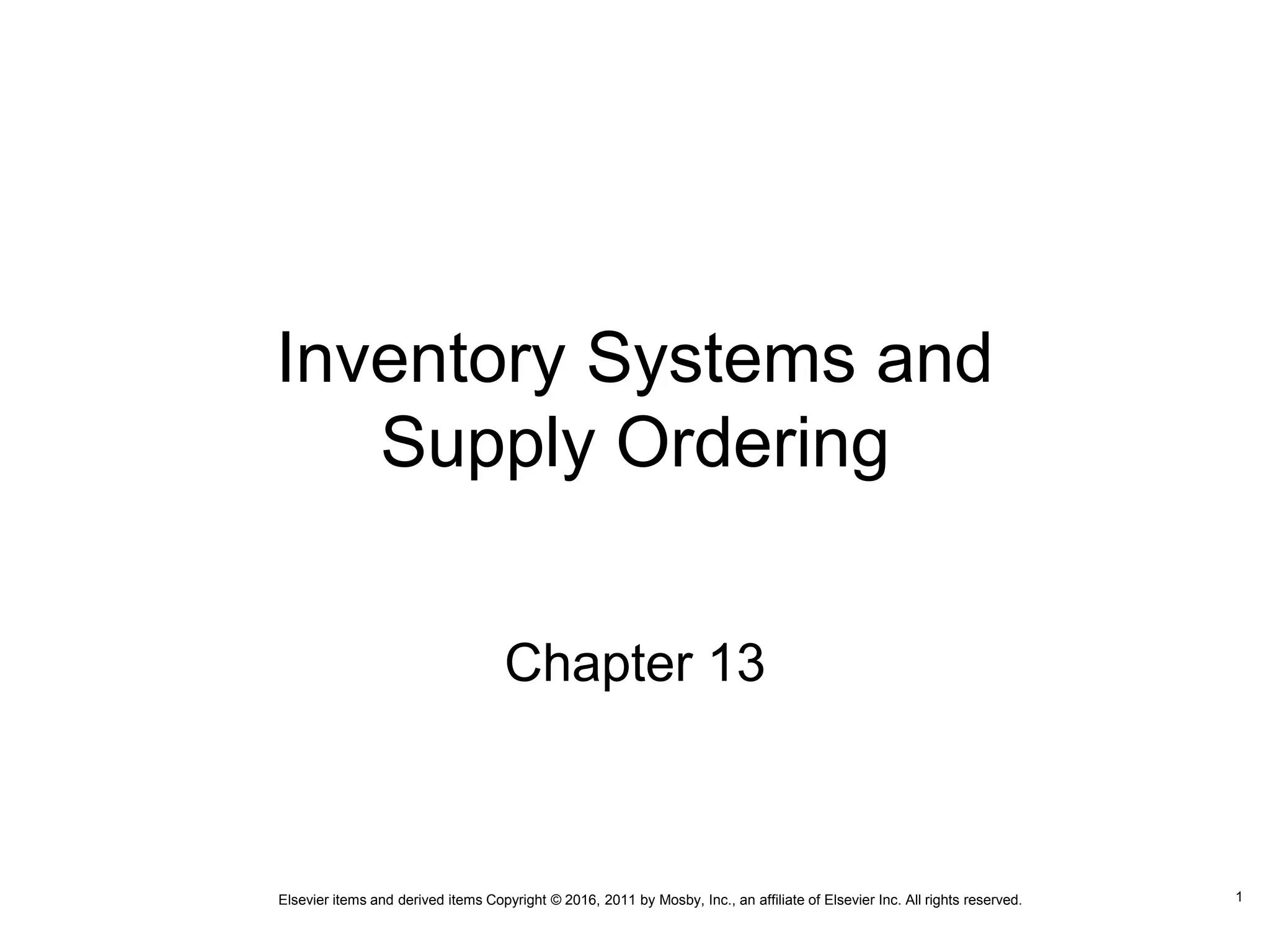 Chapter 13- Inventory Systems and Supply Ordering | PPT | Free Download