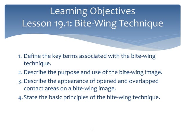Chapter 19: Bitewing Technique | PPT | Dental Health | Diseases and Conditions