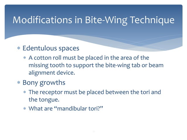 Chapter 19: Bitewing Technique | PPT | Dental Health | Diseases and ...