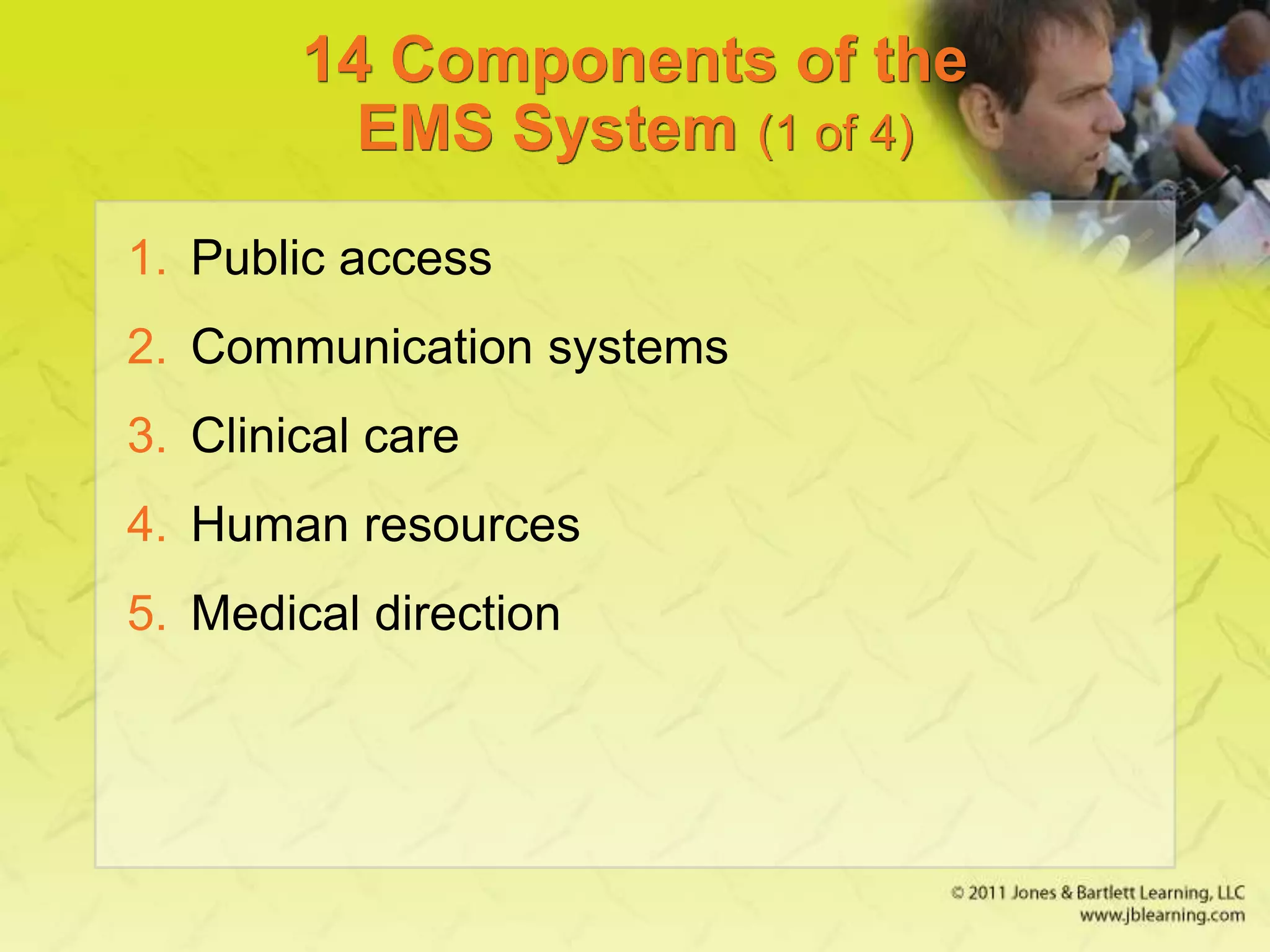 Chapter_01 EMS Systems.ppt | First Aid | Injuries