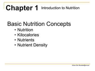Chapter01 (intorduction to nutrition).ppt