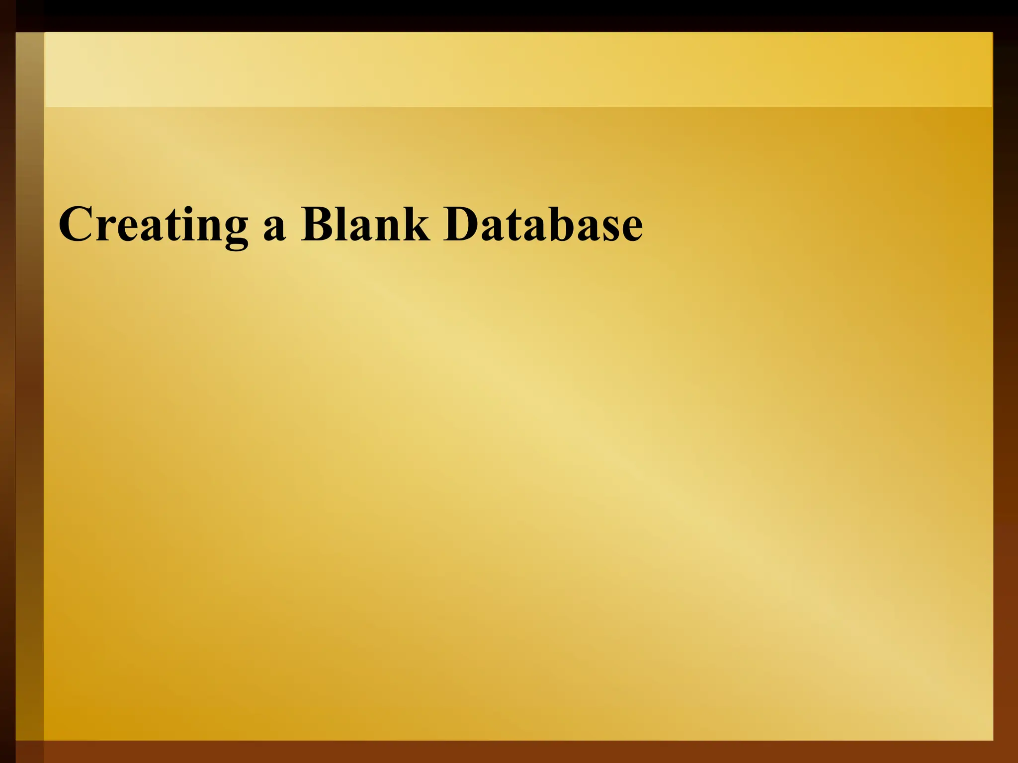 Chapter 01 Introduction to Microsoft Access.ppt