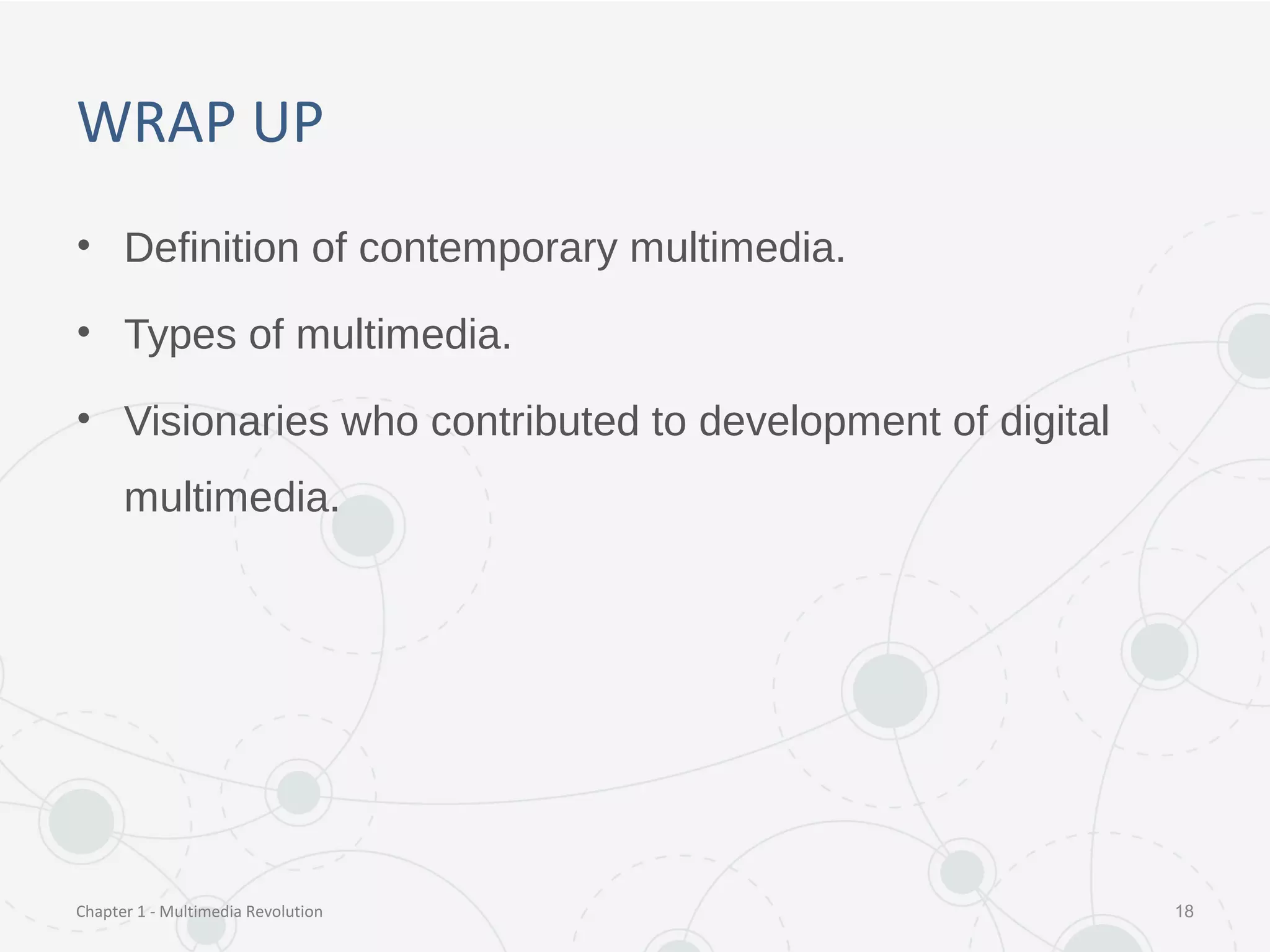 Chapter Multimedia Revolution | PPT