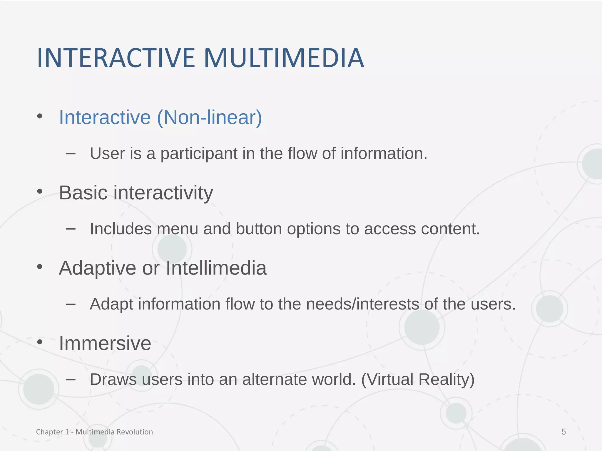 Chapter Multimedia Revolution | PPT