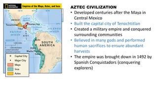 Chapter01sections1and2 aztecmayainca-140819072326-phpapp01 | PPT