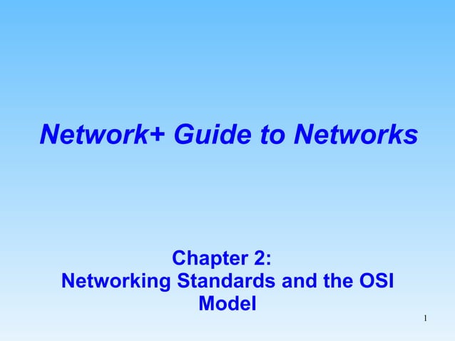 Chapter02 -- networking standards and the osi model | PPT