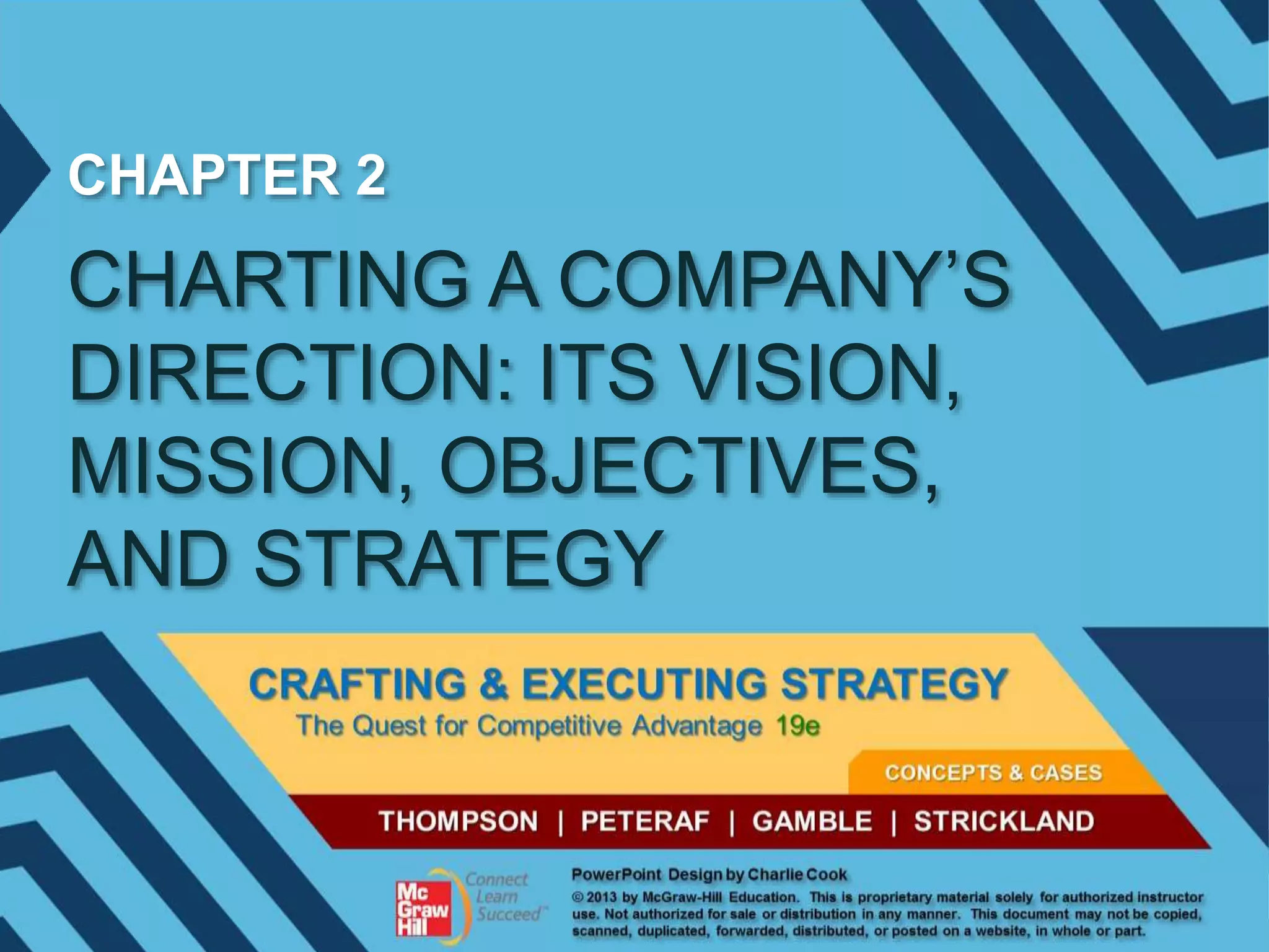 Chapter 02 Charting a Company's Direction-Its Vision, Mission ...