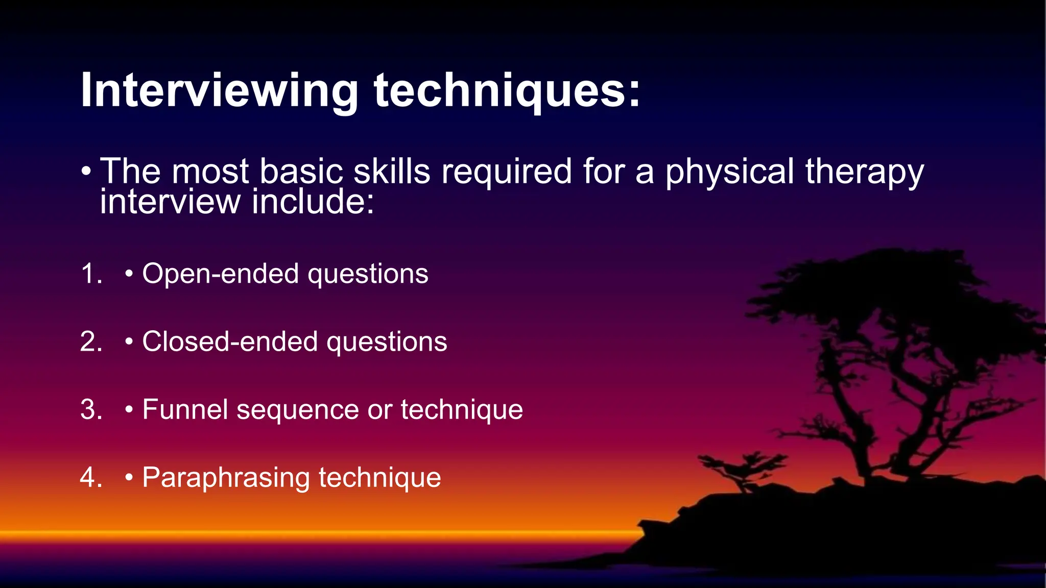 Chapter # 02 Introduction to the Interviewing Process.pptx | Physical ...