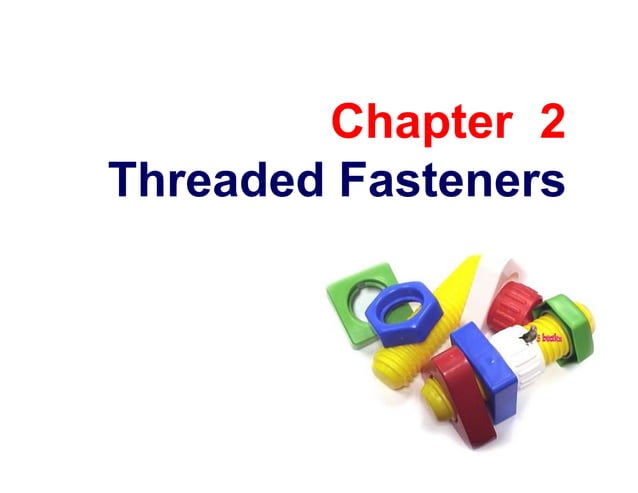 Chapter 02 thread fastener | PDF