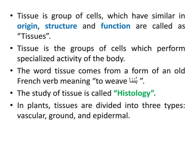 Tissue its types, structure and function | PPTX