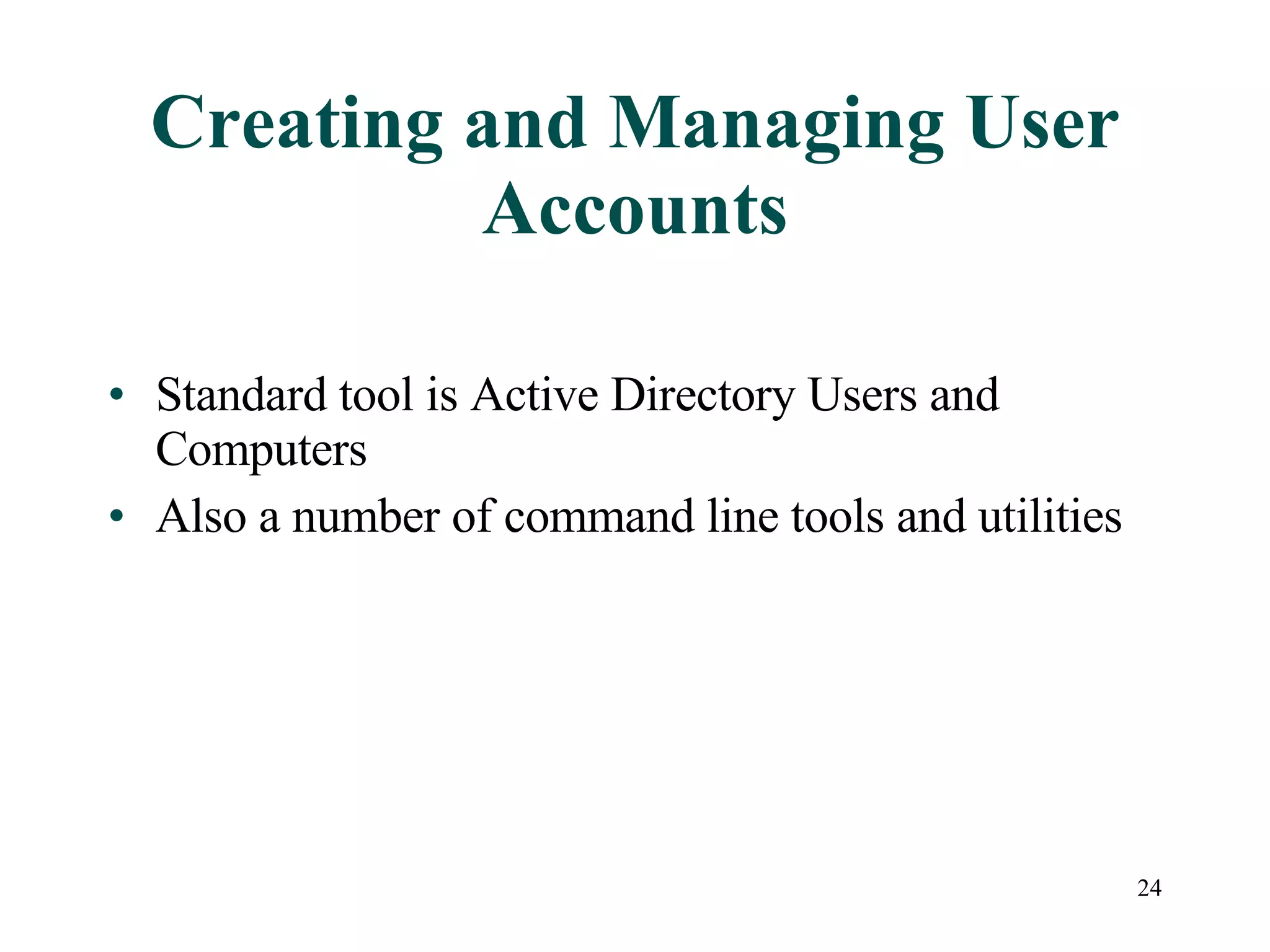 Chapter03 Creating And Managing User Accounts | PPT