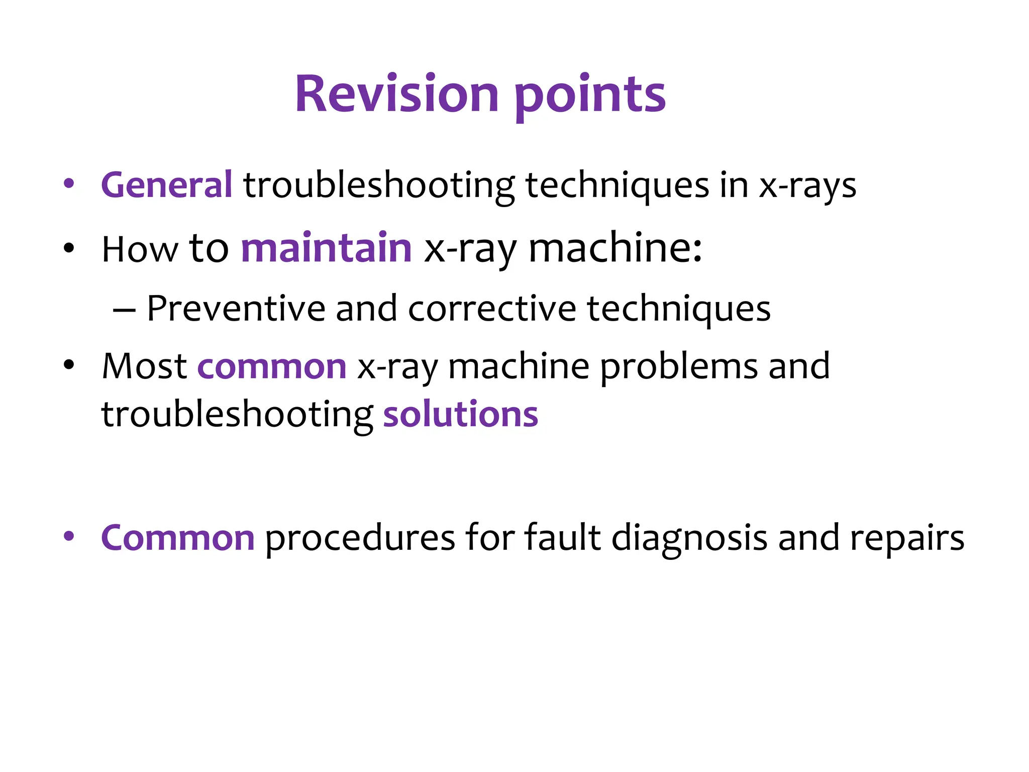 Chapter_03(1)_ X-Ray_Maintenance and troubleshooting.ppt